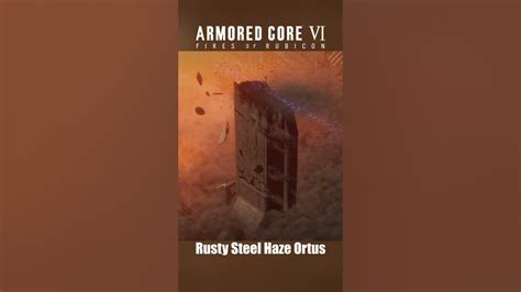Armored Core 6 Boss Fight Rusty Steel Haze Ortus Part 5 Armoredcore6