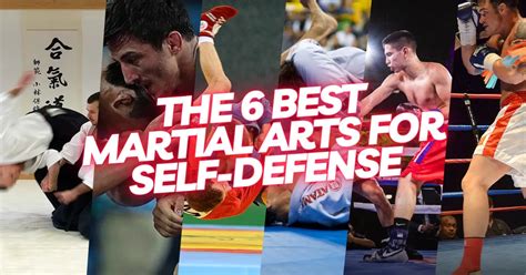 The Best Martial Arts For Self Defense A Quick Overview 2024