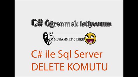C Sql Delete Komutu Basİt Anlatim Youtube