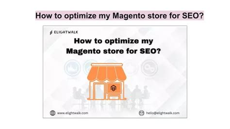 Ppt How To Optimize My Magento Store For Seo Powerpoint Presentation
