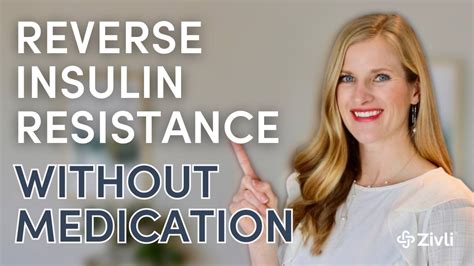 Do These 4 Things To Reverse Insulin Resistance Without Medication
