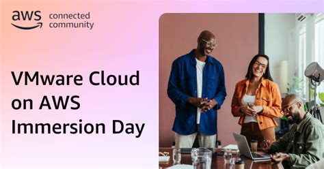 Vmware Cloud On Aws Immersion Day