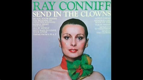 Ray Conniff Send In The Clowns 1976 Send In The Clowns Ray