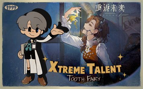 Xtreme Talent Tooth Fairy