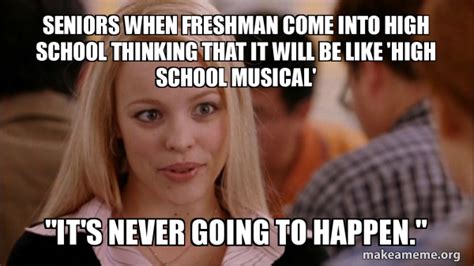 Freshmen Be Like