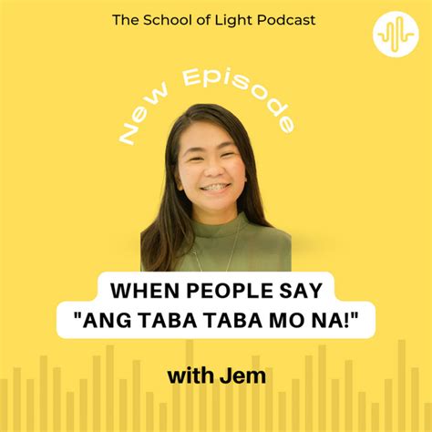 When People Say Ang Taba Taba Mo Na Ep 85 The School Of Light