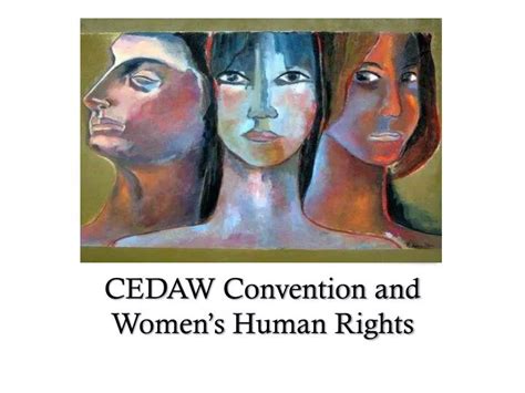 Ppt Cedaw Convention And Womens Human Rights Powerpoint Presentation