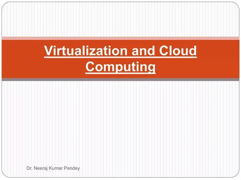Cloud Computing Virtualization PPTX