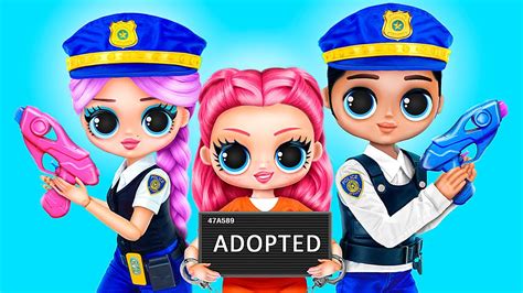 Ich Wurde Von Einer Polizeifamilie Adoptiert 35 LOL OMG DIYs YouTube