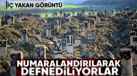 Hatay ın Antakya ilçesinde deprem mezarlığı oluşturuldu Cenazeler numaralandırılarak defnediliyor