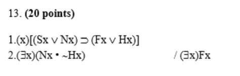 Solved Use All The Rules Of Predicate Logic To Get The Chegg