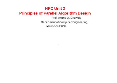 Hpc Unit Hpc Unit Principles Of Parallel Algorithm Design Prof