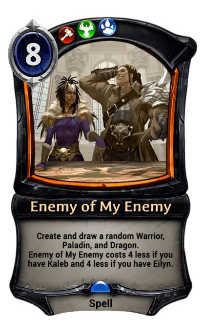 Enemy Of My Enemy Eternal Cards Eternal Warcry