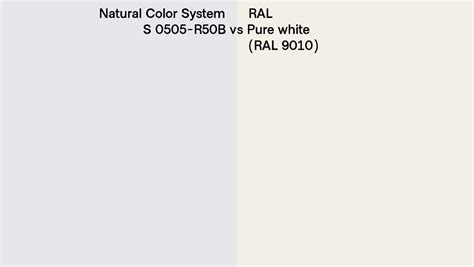 Natural Color System S R B Vs RAL Pure White RAL Side By Side Comparison
