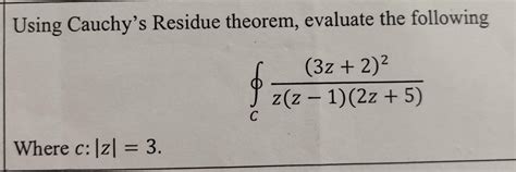Solved Note This Question Is From Complex Variables And Chegg