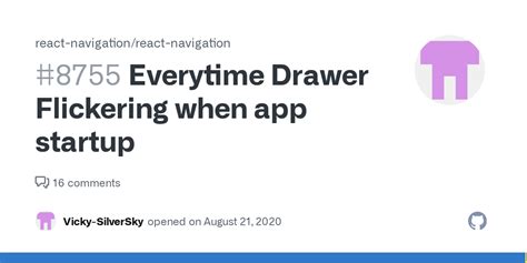 Everytime Drawer Flickering When App Startup · Issue 8755 · React