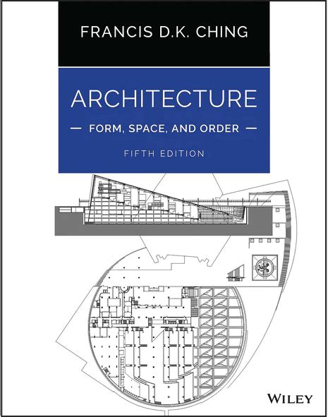 Architecture Form Space And Order 5th Edition Construction Book Express