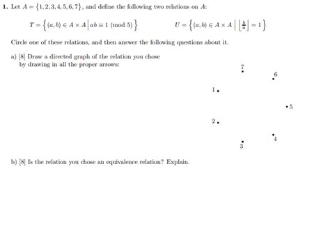 Solved 1 Let A 1 2 3 4 5 6 7 And Define The Following Chegg Com