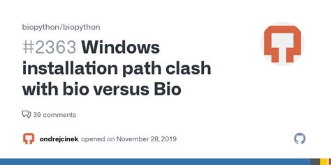 Windows Installation Path Clash With Bio Versus Bio · Issue 2363