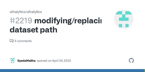 Modifyingreplacing Dataset Path · Issue 2219 · Ultralytics