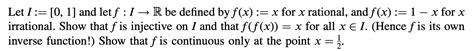 Solved Let I 0 1 And Let F 1 R Be Defined By Fx