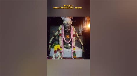 Madurai Pandi Muniswarar Temple Panditemple Youtube