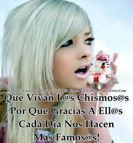 Pin De Maligia Correa En Frases Pensandote Chismosos Frases