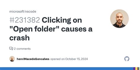 Clicking On Open Folder Causes A Crash · Issue 231382 · Microsoftvscode · Github