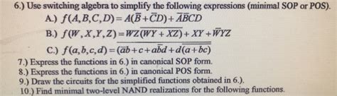 Solved Use Switching Algebra To Simplify The Following