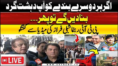 🔴live Pti Leader Shibli Farazs Media Talk Ary News Live Youtube