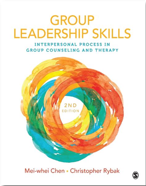 Group Leadership Skills Interpersonal Process In Group Counseling And