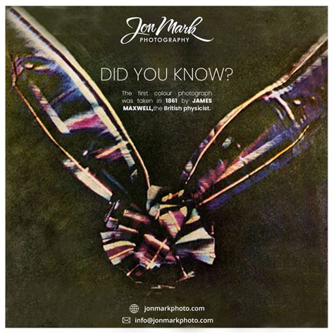 James Maxwell First Color Photograph Love Photography Colour Photograph