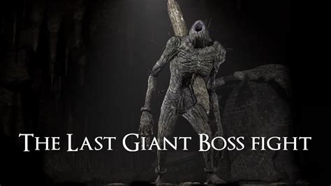 Dark Souls Ii The Last Giant Boss Fight Youtube