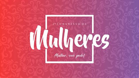 2º Congresso de Mulheres Sympla