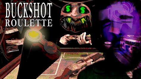LA RULETA RUSA Buckshot Roulette YouTube