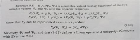 Solved Exercise 98 If FaΨaΨb Is A Complex Valued