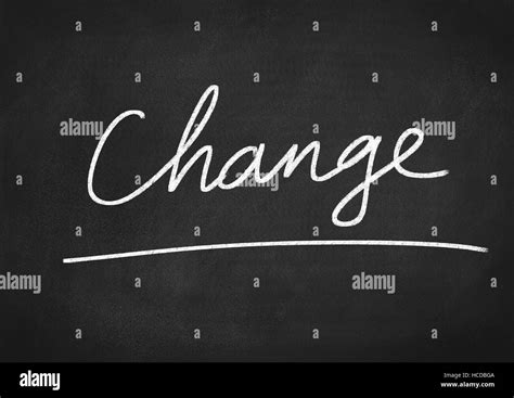 Change Concept Text On Blackboard Background Stock Photo Alamy