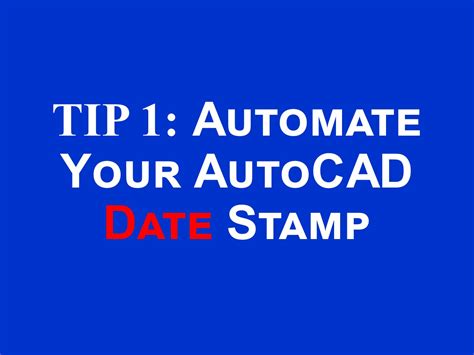 📅automate The Date Display In Autocad A Simple 6 Step Guide Citadel