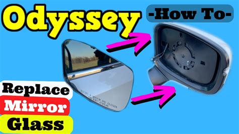 honda odyssey how to replace remove side mirror glass 2018 2019 2020