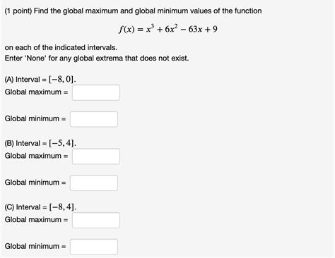 Solved 1 Point Find The Global Maximum And Global Minimum