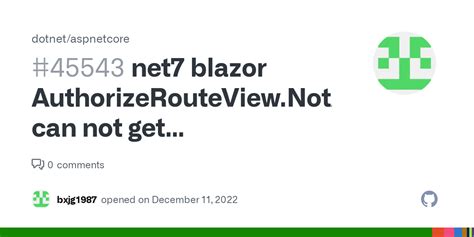 Net7 Blazor AuthorizeRouteView NotAuthorized Can Not Get