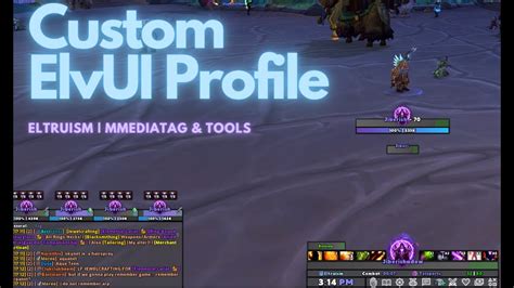 Custom ElvUI Profile JiberishUI Retail WOTLK And Classic ElvUI