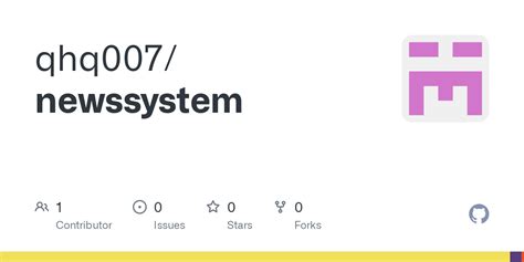 GitHub Qhq007 Newssystem