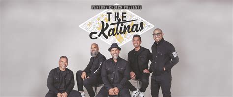Special Guest The Katinas Venture Church