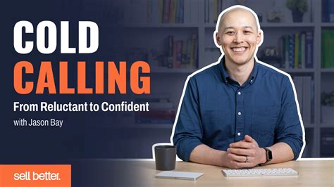 Cold Calling From Reluctant To Confident