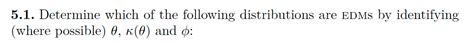 51 Determine Which Of The Following Distributions
