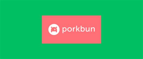 Porkbun Review Domain Registration And Hosting Services