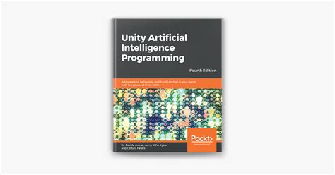 ‎unity Artificial Intelligence Programming By Dr Davide Aversa Aung