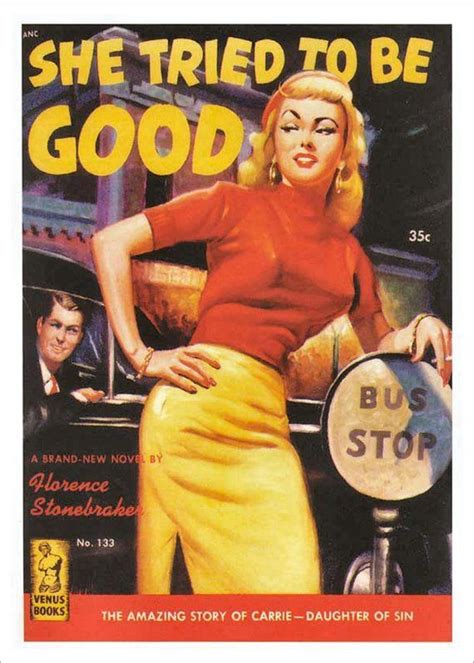 She Tried To Be Good Vintage Pulp Paperback Cover Print Retro Pulp Art