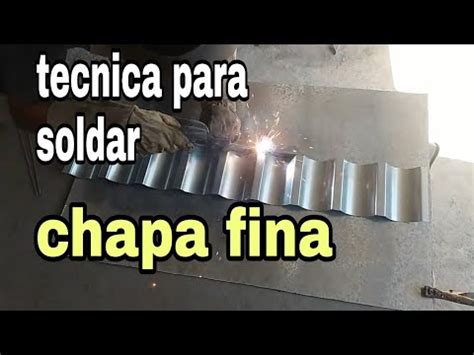 Como Soldar Chapa Fina Facil Facil YouTube